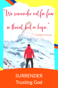 What It Means To Surrender To God And How To Do It