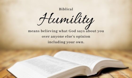 Humility in the Bible and 10 Tips for Teaching It to Kids
